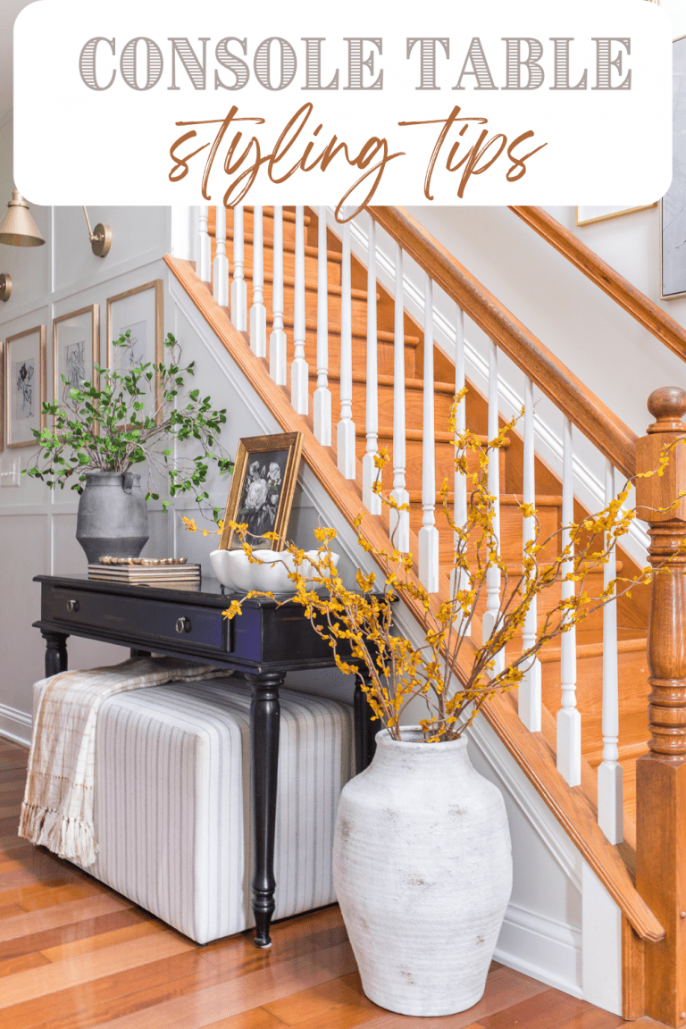 How To Style A Console Table - Lantern Lane Designs