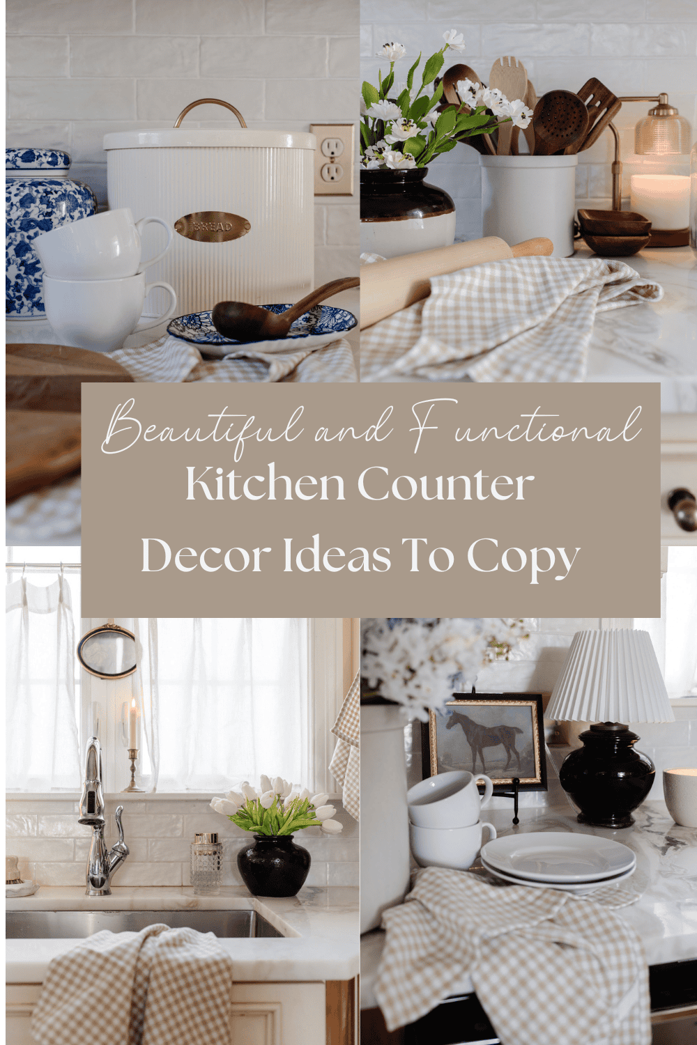 Tips to Styling Your Kitchen Counters - Lantern Lane Designs